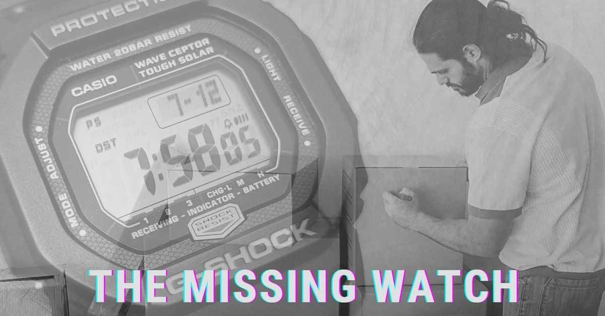 The Missing Watch | WatchCrunch
