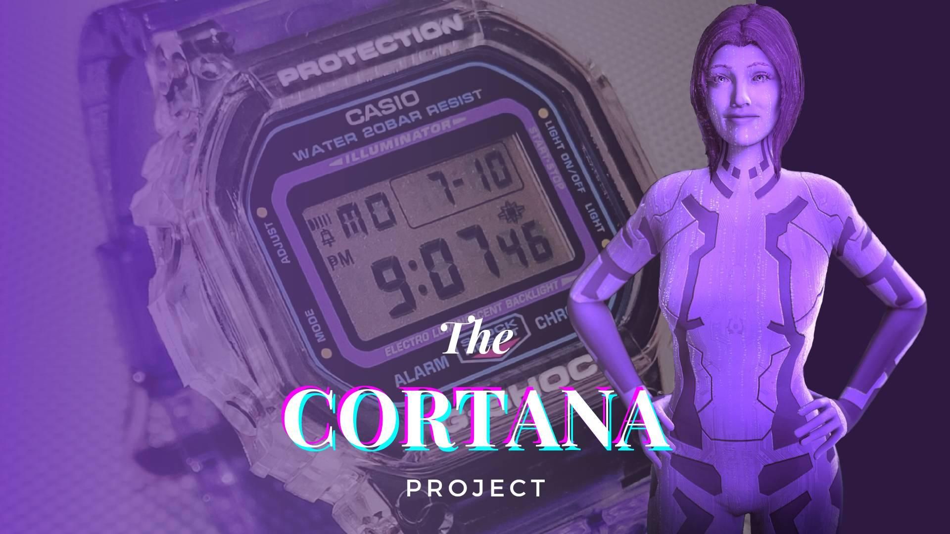 The Cortana Project | WatchCrunch