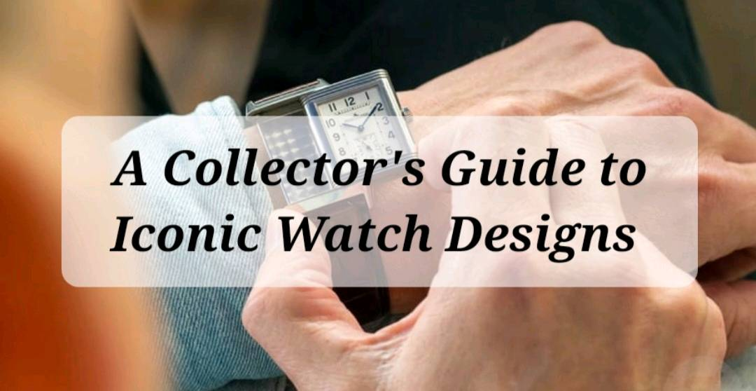 The Ultimate Compendium of Iconic Watch Designs | WatchCrunch