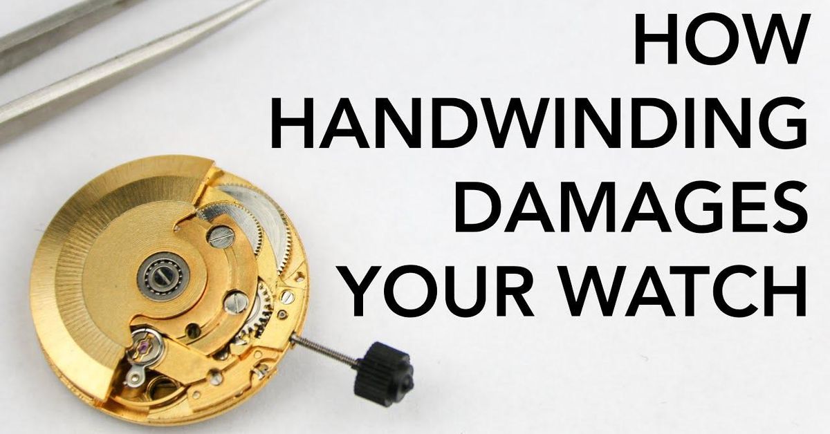 Good explanation on how to Wind a watch properly. | WatchCrunch