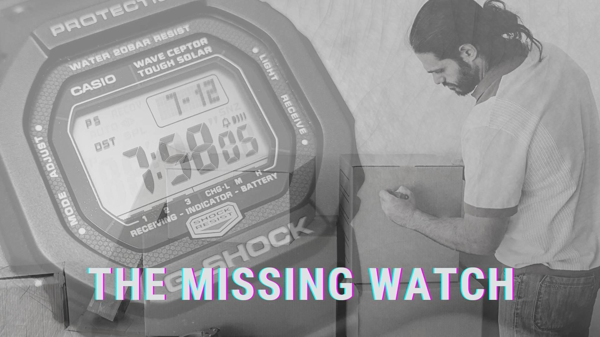 The Missing Watch | WatchCrunch