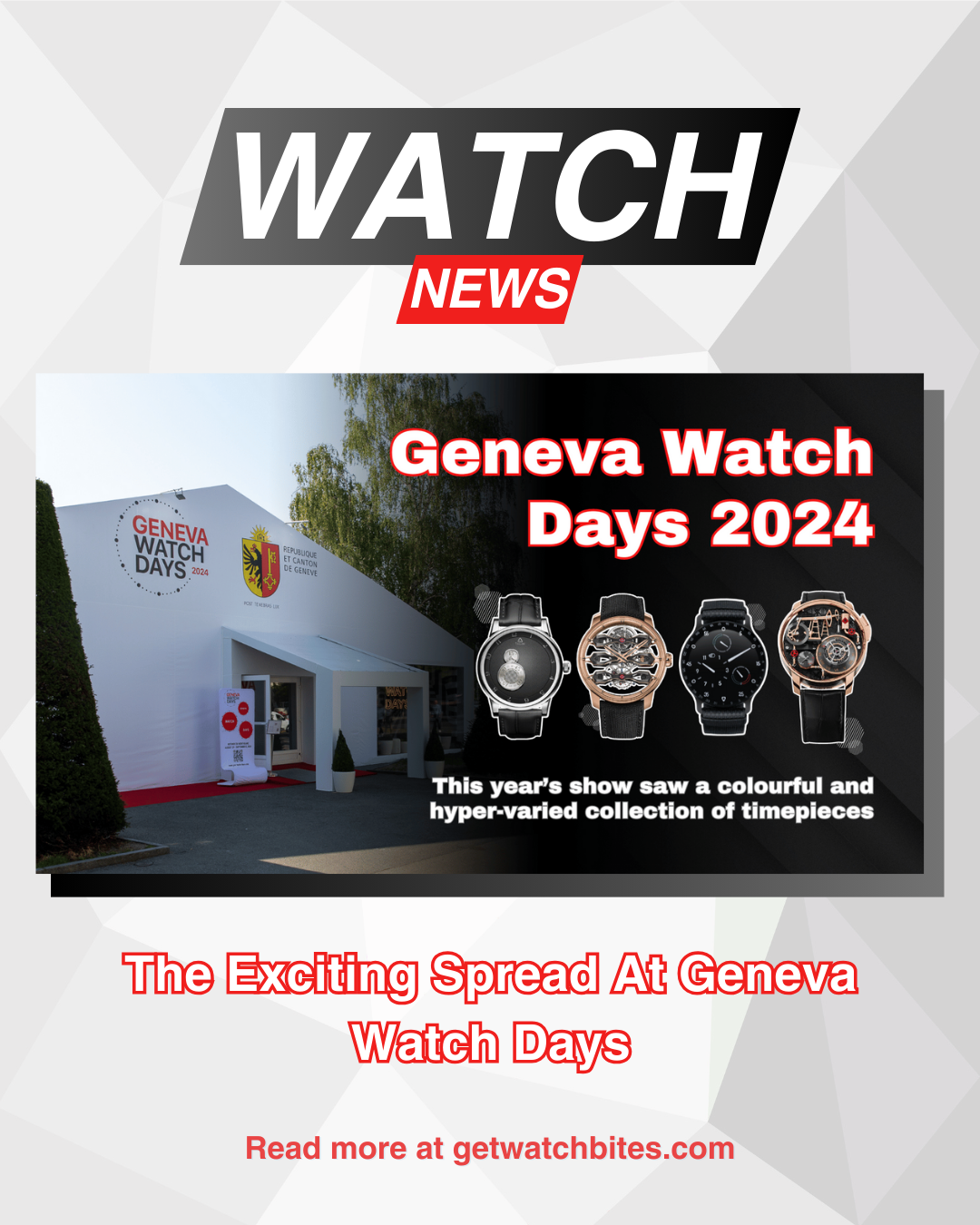 The Exciting Spread At Geneva Watch Days | WatchCrunch